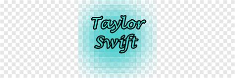 Text Taylor Swift Taylor Swift Text Png Pngegg