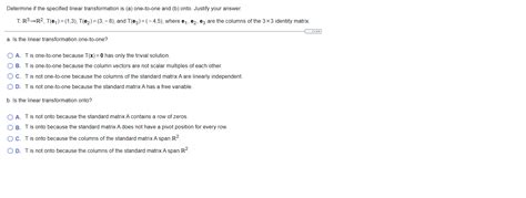 Solved Determine If The Specified Linear Transformation Is Chegg