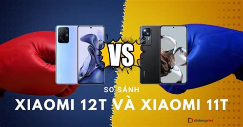 So sánh Xiaomi T và Xiaomi T Có nên lên đời