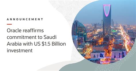 Oracle To Invest Us 1 5 Billion To Meet Cloud Computing Demand In Saudi Arabia Oracle Saudi