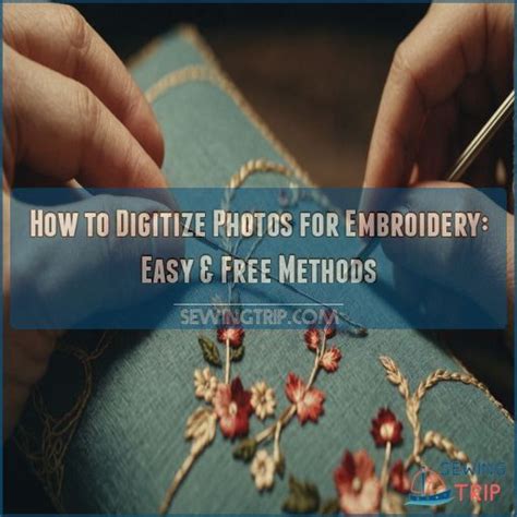 How To Digitize Photos For Embroidery Easy And Free Methods
