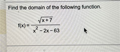 solved find the domain of the following