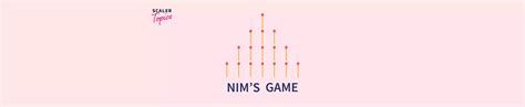 Nim Game Scaler Topics