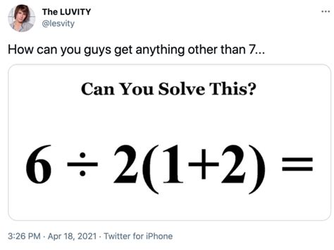 Whats The Correct Answer For The 6÷2 1 2 Equation The Viral Math