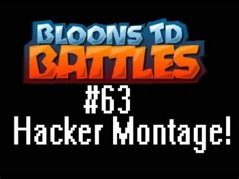 Bloons TD Battles Multiplayer Quick Matches 63 Hacker Montage YouTube