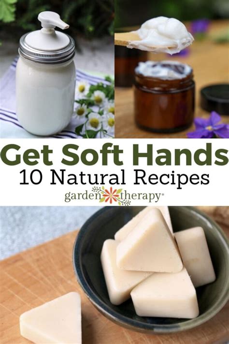 How To Get Soft Hands 10 Natural Recipes Garden Therapy