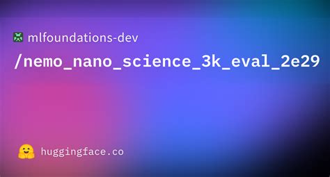 mlfoundations dev nemo nano science 3k eval 2e29 · datasets at hugging face