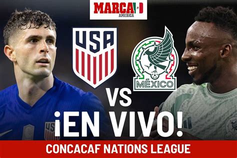México Vs Estados Unidos En Vivo Online Partido Hoy Final Nations