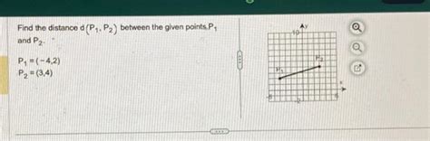 solved find the distance d p1 p2 between the given