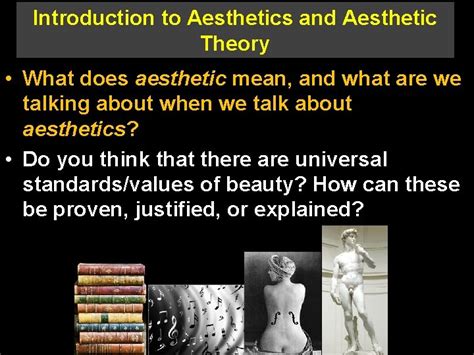 Introduction To Aesthetics And Aesthetic Theory What Does