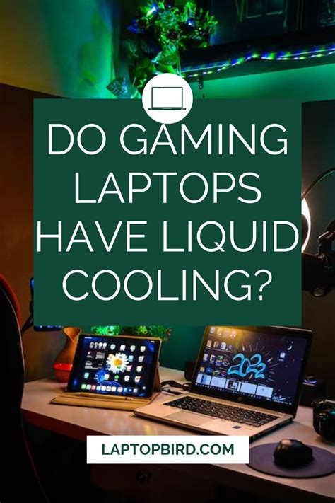 Do Gaming Laptops Have Liquid Cooling Artofit