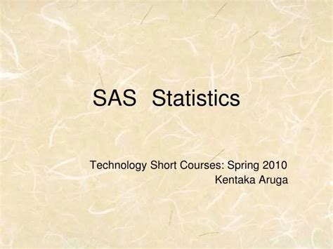 PPT SAS Statistics PowerPoint Presentation Free Download ID