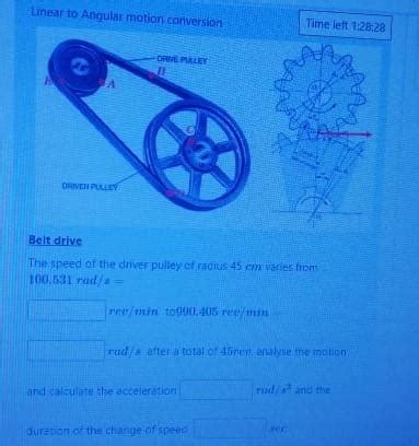 Solved Linear To Angular Motion Conversion Time Left Chegg Com