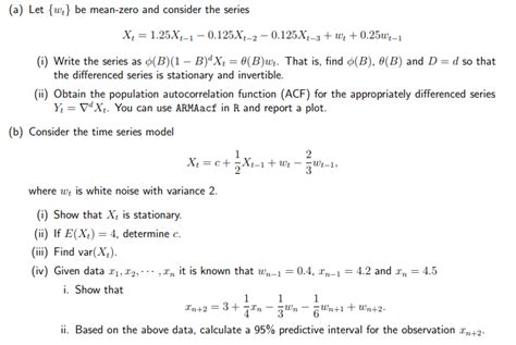 Solved A Let Wt Be Mean Zero And Consider The Chegg Com