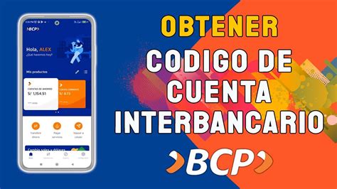 OBTENER NUMERO DE CUENTA Y CCI BCP Desde APP Y Banca Por Internet