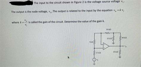 Solved The Input To The Circuit Shown In Figure 2 Is The Chegg
