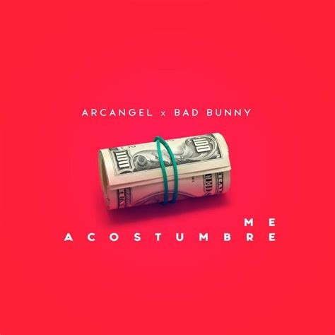Arcangel Bad Bunny Me Acostumbré 2017 Bunny Digital Music