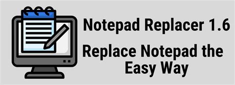 Notepad Replacer 16 Now Available • Discussions • Notepad Replacer By