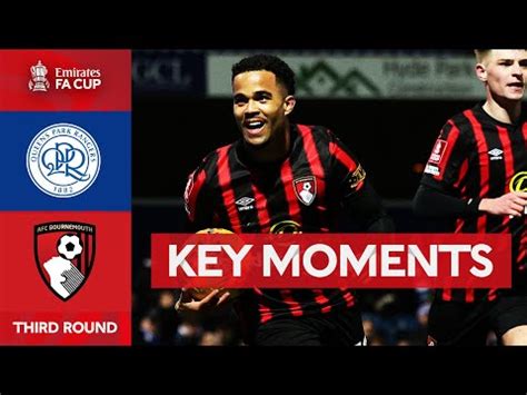 Queens Park Rangers V Bournemouth Key Moments Third Round