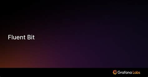 Fluent Bit Grafana Loki Documentation