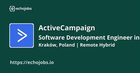 Activecampaign Is Hiring Software Development Engineer In Test Kraków Poland Remote Hybrid