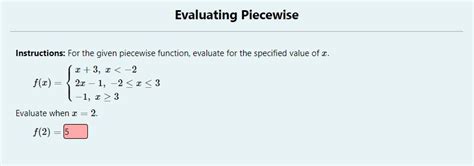 Solved Evaluating Piecewise Instructions For The Given Chegg