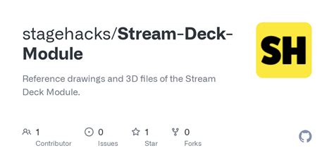 Github Stagehacks Stream Deck Module Reference Drawings And 3d Files