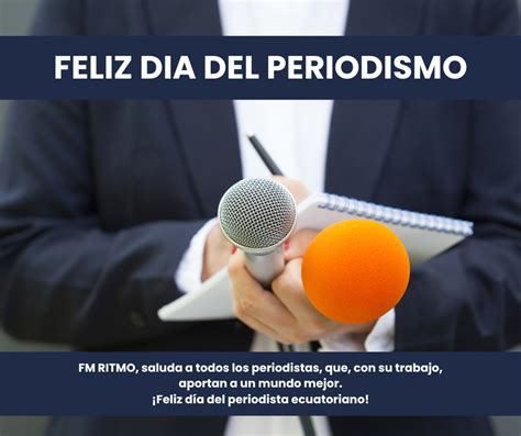 Hoy Se Recuerda El Dia Del Periodista Ecuatoriano