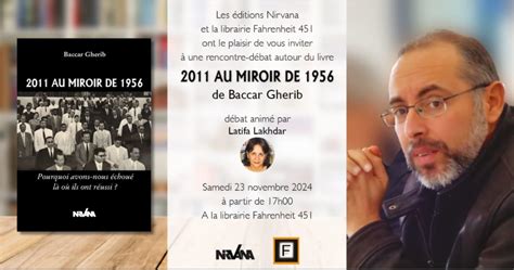 Rencontre Débat Autour Du Livre 2011 Au Miroir De 1956 De Baccar Gherib