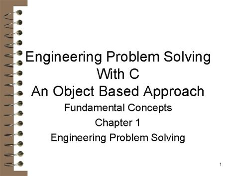 Engineering Problem Solving With C An Object Based