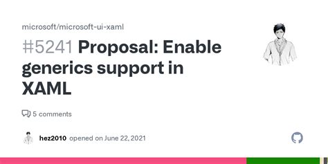 Proposal Enable Generics Support In Xaml · Issue 5241 · Microsoftmicrosoft Ui Xaml · Github