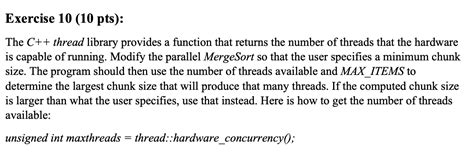 Solved Exercise Pts The C Thread Library Provides Chegg