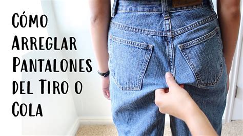 Cómo Ajustar El Tiro De Un Pantalón Que Te Queda Grande Trucos Y