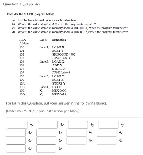 Solved Question 1 50 Points Consider The Marie Program