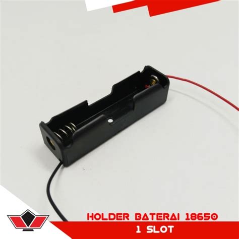 Jual TEMPAT BATERAI 18650 ISI 1 Holder Baterai 18650 1 Slot Shopee Indonesia