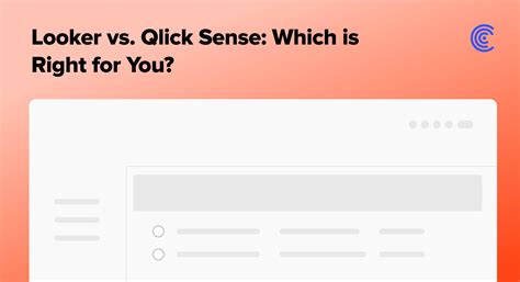Looker Vs Qlik Sense Which Is Right For You