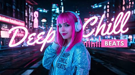 1 Hour Deep Chill Playlist For Programming And Focus Coding Vibes Youtube