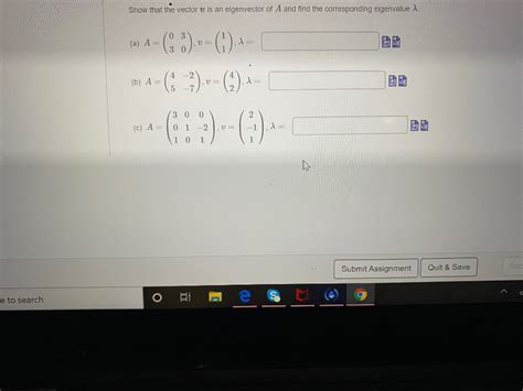 Solved Show That The Vector V Is An Eigenvector Of A And