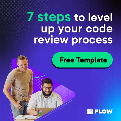 Leverage Our 7 Step Code Review Checklist To Increase Collaboration