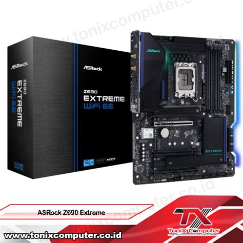 ASRock Z690 Extreme (LGA1700, Z690, DDR4, USB3.2, SATA3) – ToniX Computer