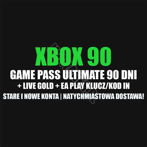 Xbox Game Pass Ultimate Live Gold Ea Play 90 Dni Kluczkod In Stare
