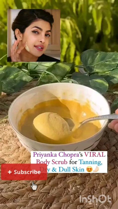 Priyanka Chopras Viral Body Scrub For Tennig ☺ Homemade Skin Care