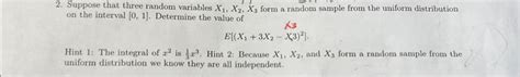 Solved Suppose That Three Random Variables X1x2x3 Form A