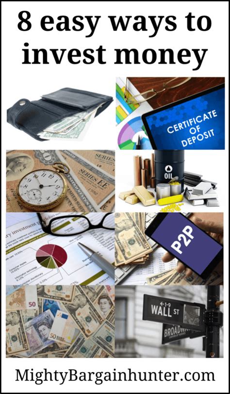 Eight Easy Ways To Invest Money Mighty Bargain Hunter Investing