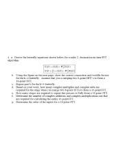 Fft Problem Part Png A Derive The Butterfly Equations Shown Below For A Radix