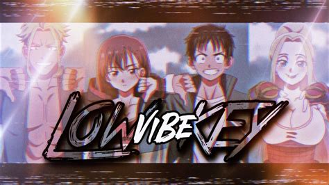 Low Key Vibe Sex Drugs Etc Zom Edit CapcutXAM ᴴᴰ Quickie YouTube