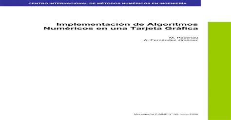 Implementación De Algoritmos Numéricos En Una Monografía Gpu