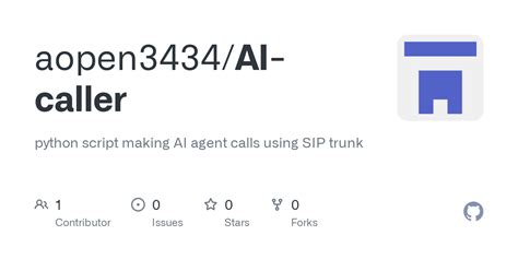 Github Aopen3434ai Caller Python Script Making Ai Agent Calls Using Sip Trunk