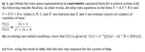 Solved Q 1 A Obtain The State Space Representation In Chegg