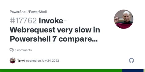 Invoke Webrequest Very Slow In Powershell 7 Compared To 6 And 51